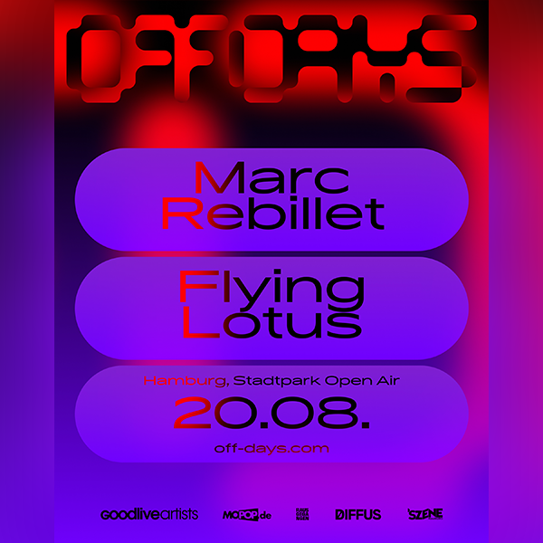 OFF DAYS: Marc Rebillet & Flying Lotus 20.08.2024 Stadtpark Open Air, Hamburg • Ticket kaufen ...
